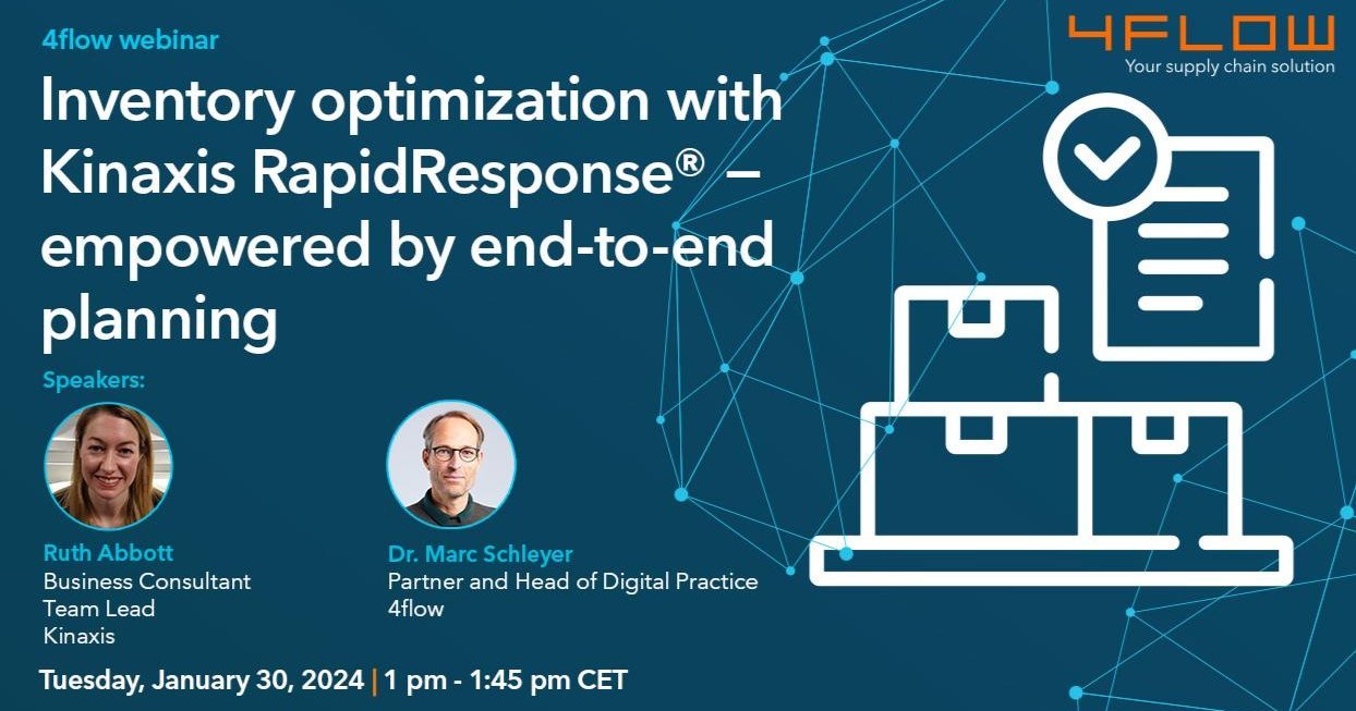 Inventory optimization with Kinaxis RapidResponse® – empowered by end ...